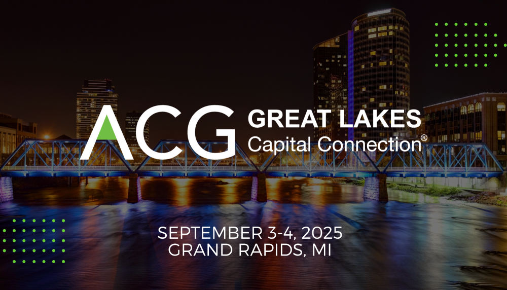 ACG Detroit | 2025 Great Lakes Capital Connection | ACG Detroit